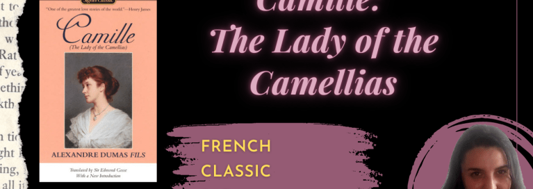 The Lady of the Camellias – Read Fine Books