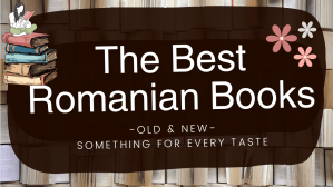 10 Best Romanian Books – Read Fine Books